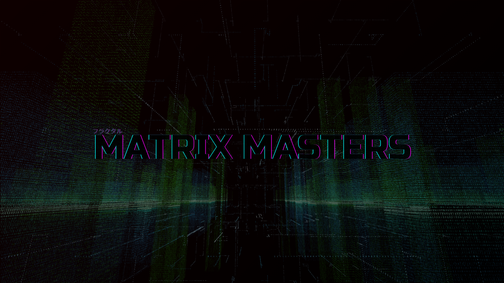 MATRIX MASTERS SERIES 1